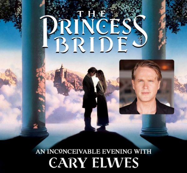 The Princess Bride: An Inconceivable Evening with Cary Elwes - McCoy ...